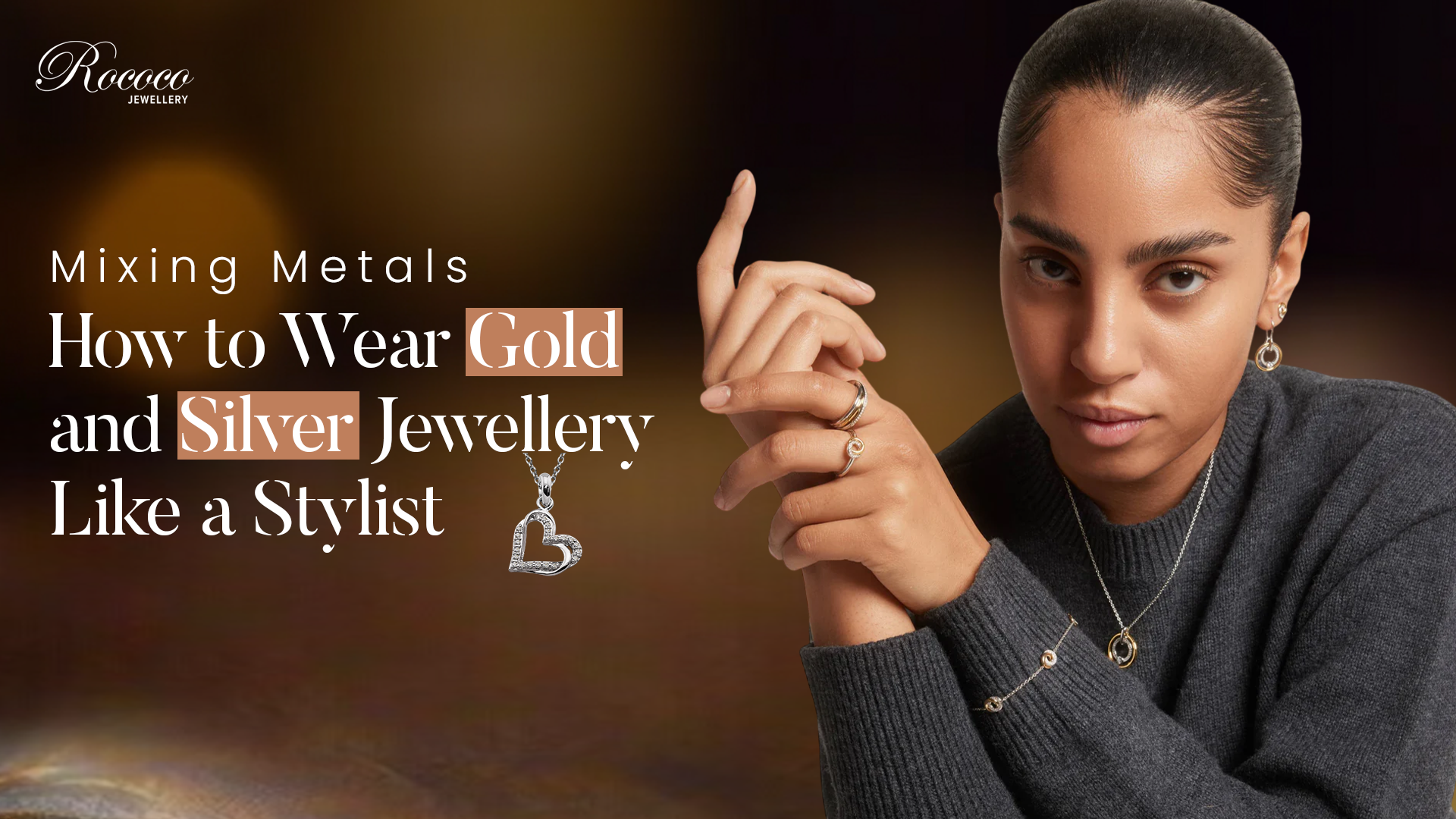 Mixing Metals: How to Wear Gold and Silver Jewellery Like a Stylist ...