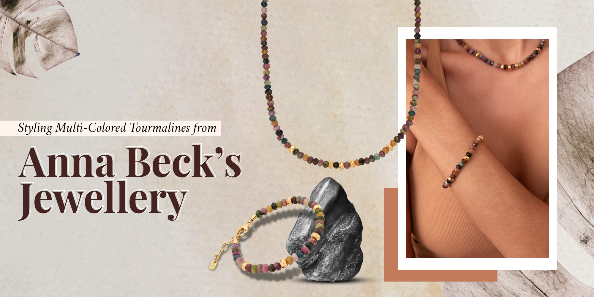 How to Style Multi-Colored Tourmalines from Anna Beck’s Jewellery Coll ...